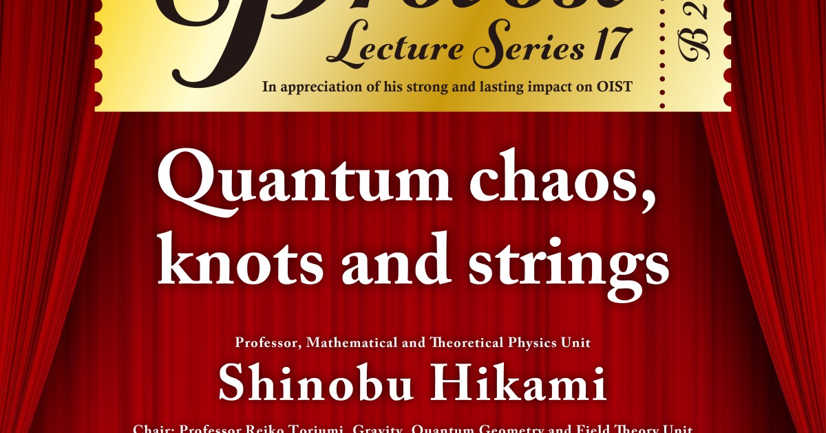 provost_lec_ser_17 | Okinawa Institute of Science and Technology OIST